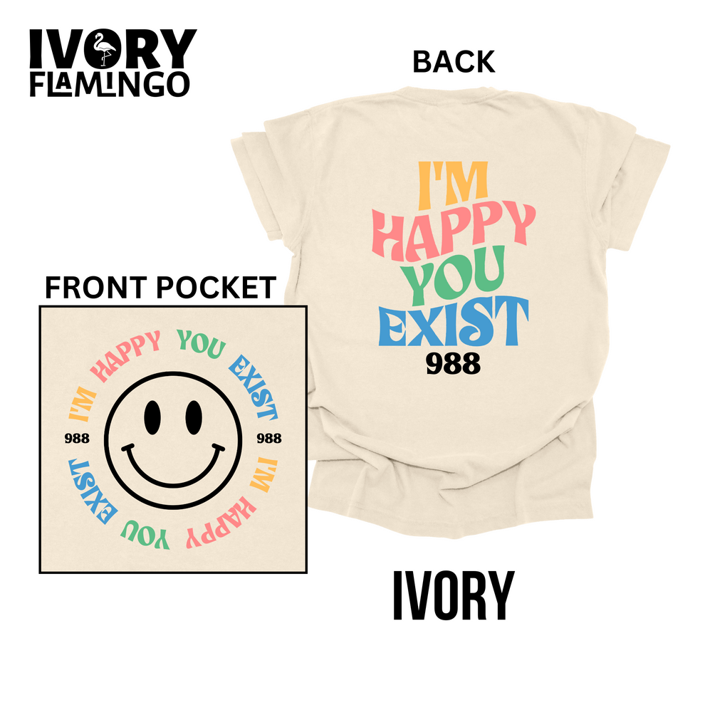 I'm Happy You Exist – Ivory Flamingo